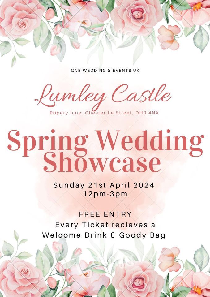 Lumley Castle Hotel - Spring Wedding Showcase , Ropery lane, DH3 4NX ...