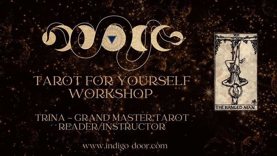 Tarot for Yourself Workshop w/ Trina, The Indigo Door, Palm Coast ...