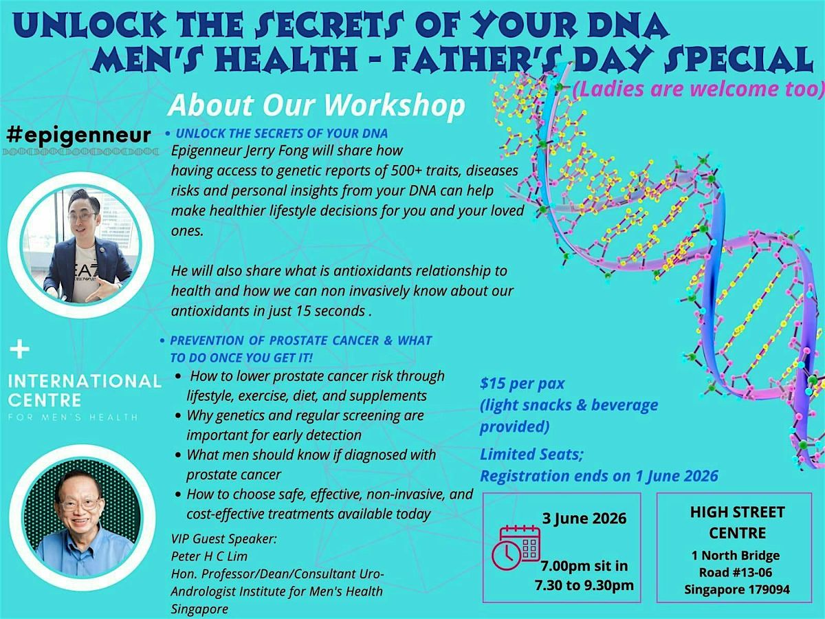 Unlock the secrets of your DNA, High Street Centre, Singapore, 3 June ...
