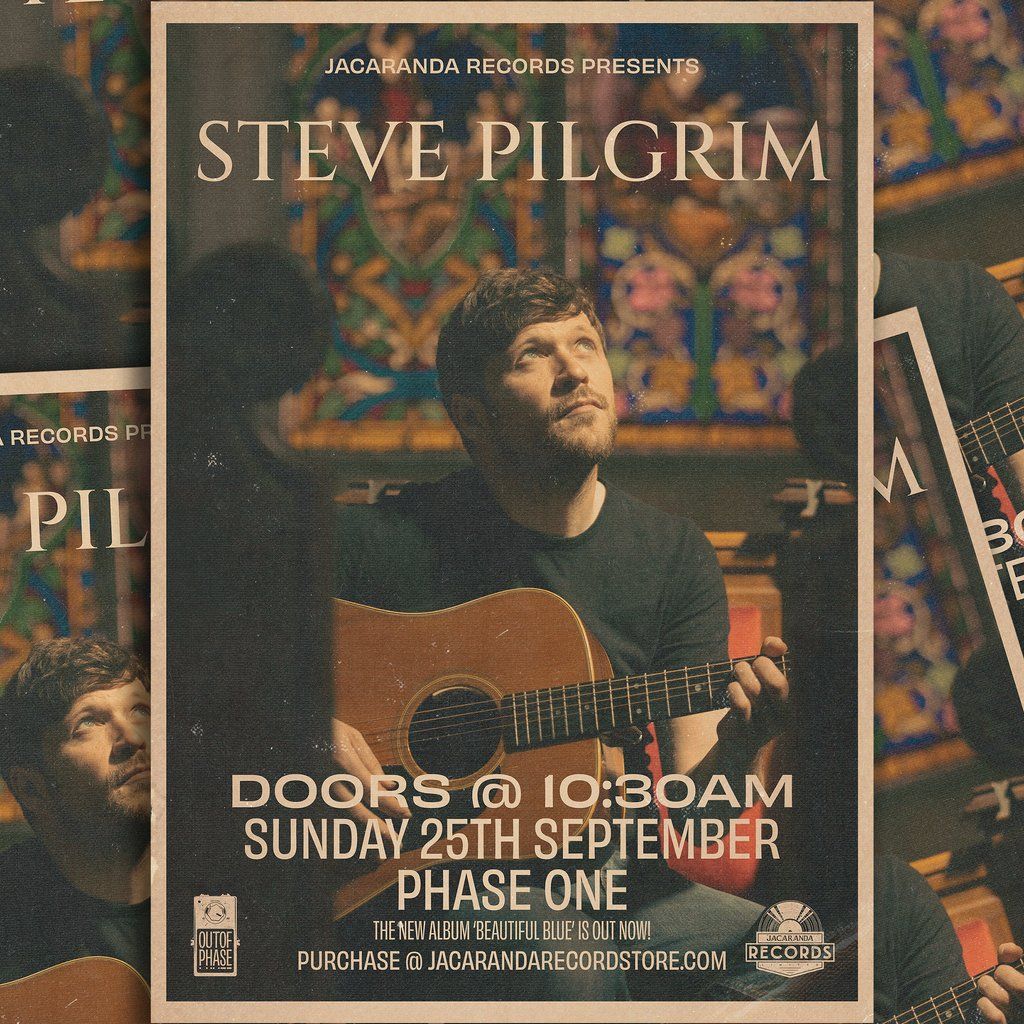 Steve Pilgrim Intimate Acoustic Album Launch, Phase One, Liverpool ... Steve Pilgrim Intimate Acoustic Album Launch, Phase One, Liverpool ...