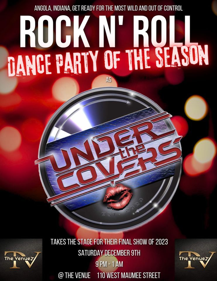 UNDER THE COVERS ROCKS THE VENUE! LAST UTC SHOW OF 2023!, The Venue ...