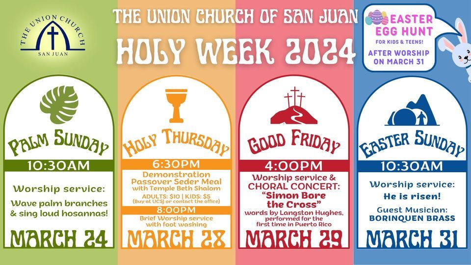 UCSJ Holy Week 2024, The Union Church of San Juan, 24 March 2024 ...