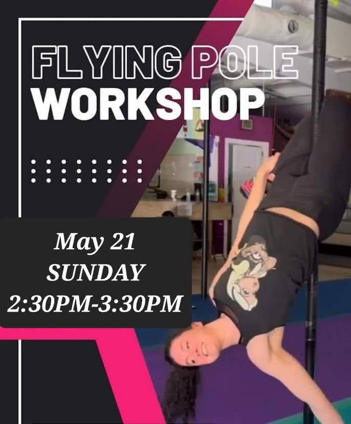 Beginner Flying Pole Workshop, Arkansas Circus Arts, Little Rock, 21 ...