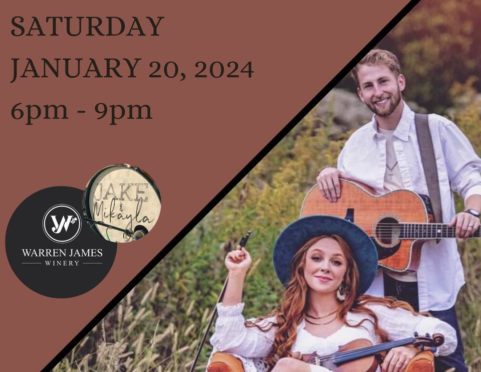 Music by Jake & Mikayla , Warren James Winery, Lerna, January 20 2024 ...