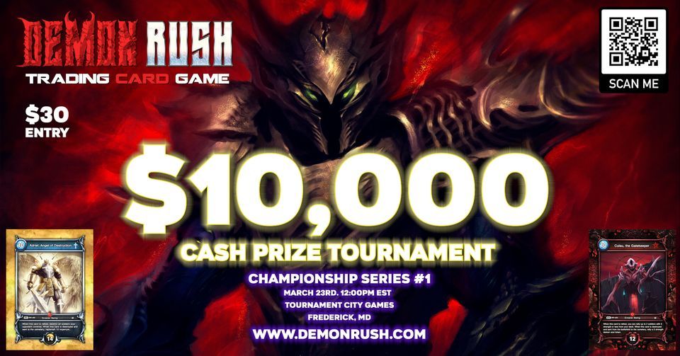 Demon Rush TCG $10K Cash Tournament, Tournament City Games, Frederick, 23 March 2024 | AllEvents ...