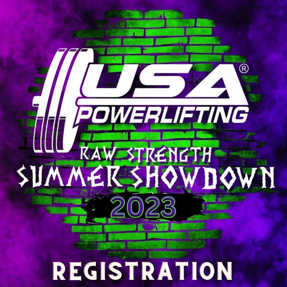 USAPL Raw Strength Summer Showdown, Raw Strength, Portage, 8 July 2023 ...
