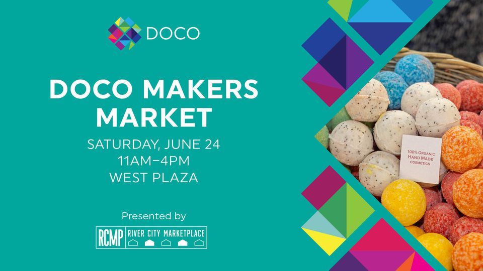 DOCO MAKERS MARKET, DOCO Sacramento, June 24 2023 | AllEvents.in