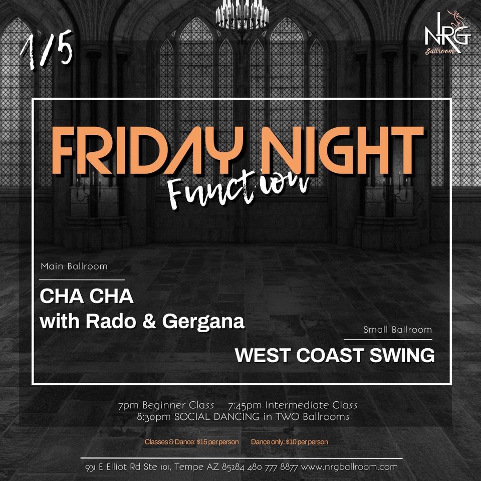 Friday Night Function: CHA CHA & WCS , NRG Ballroom, Tempe, 5 January ...