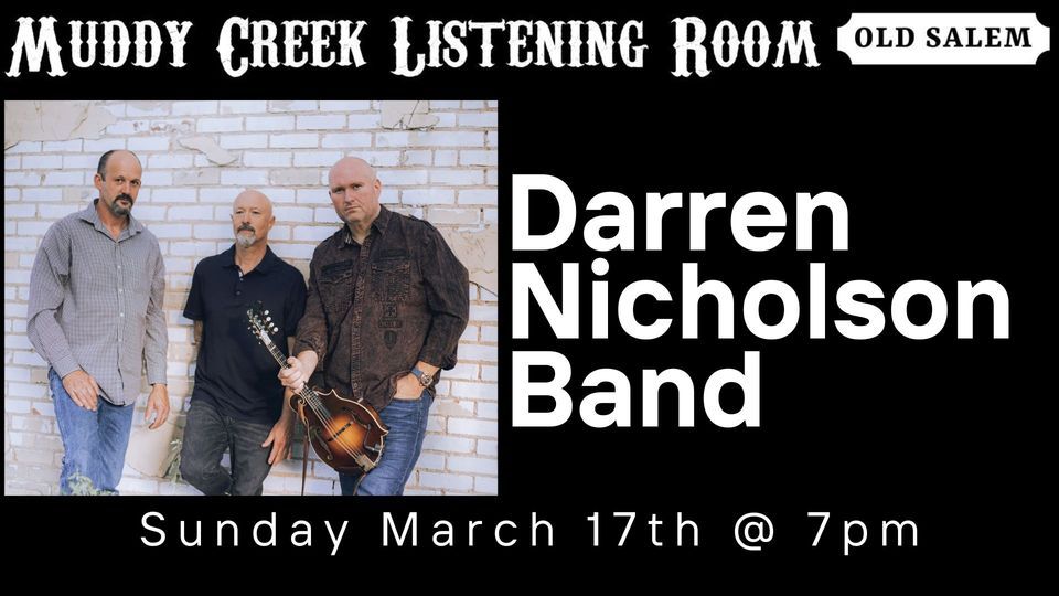 Darren Nicholson Band, 626 South Main Street, Winston-Salem, NC, United ...