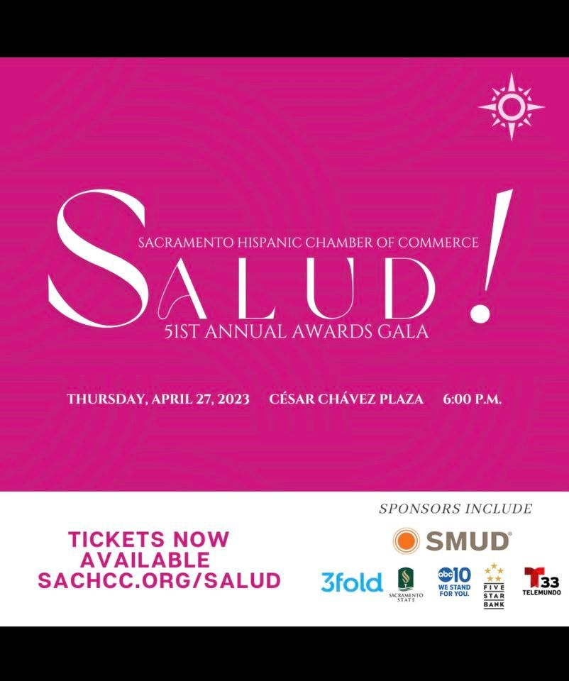 SACHCC Salud! 51st Annual Gala, Cesar Chavez Plaza, Sacramento, 27 ...