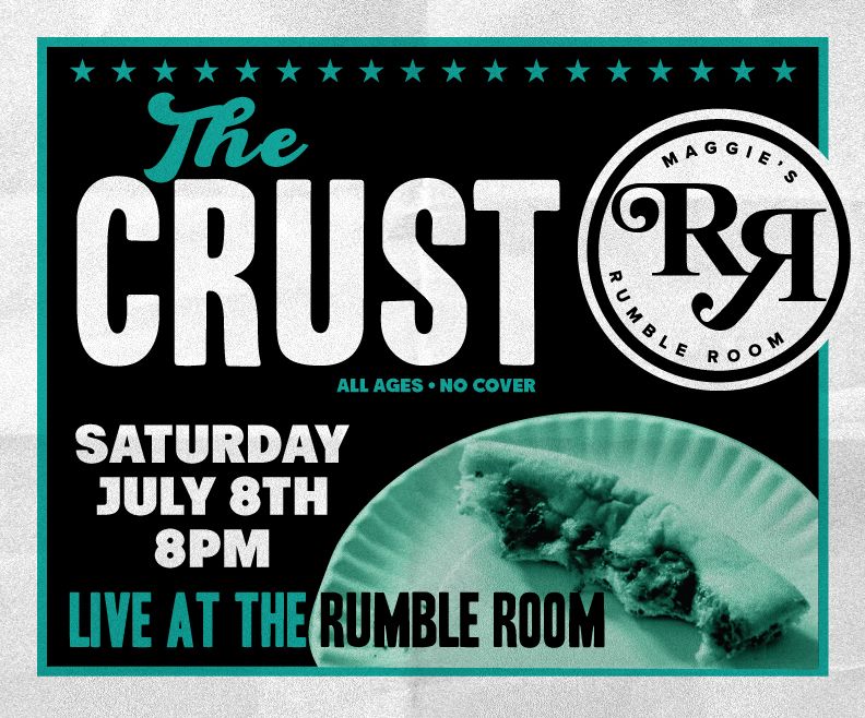 THE CRUST - Live @ Rumble Room, Maggie's Rumble Room, Des Moines, 8 ...