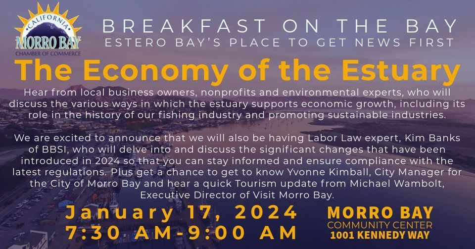 Breakfast on the Bay - The Economy of the Estuary, 1001 Kennedy Way ...