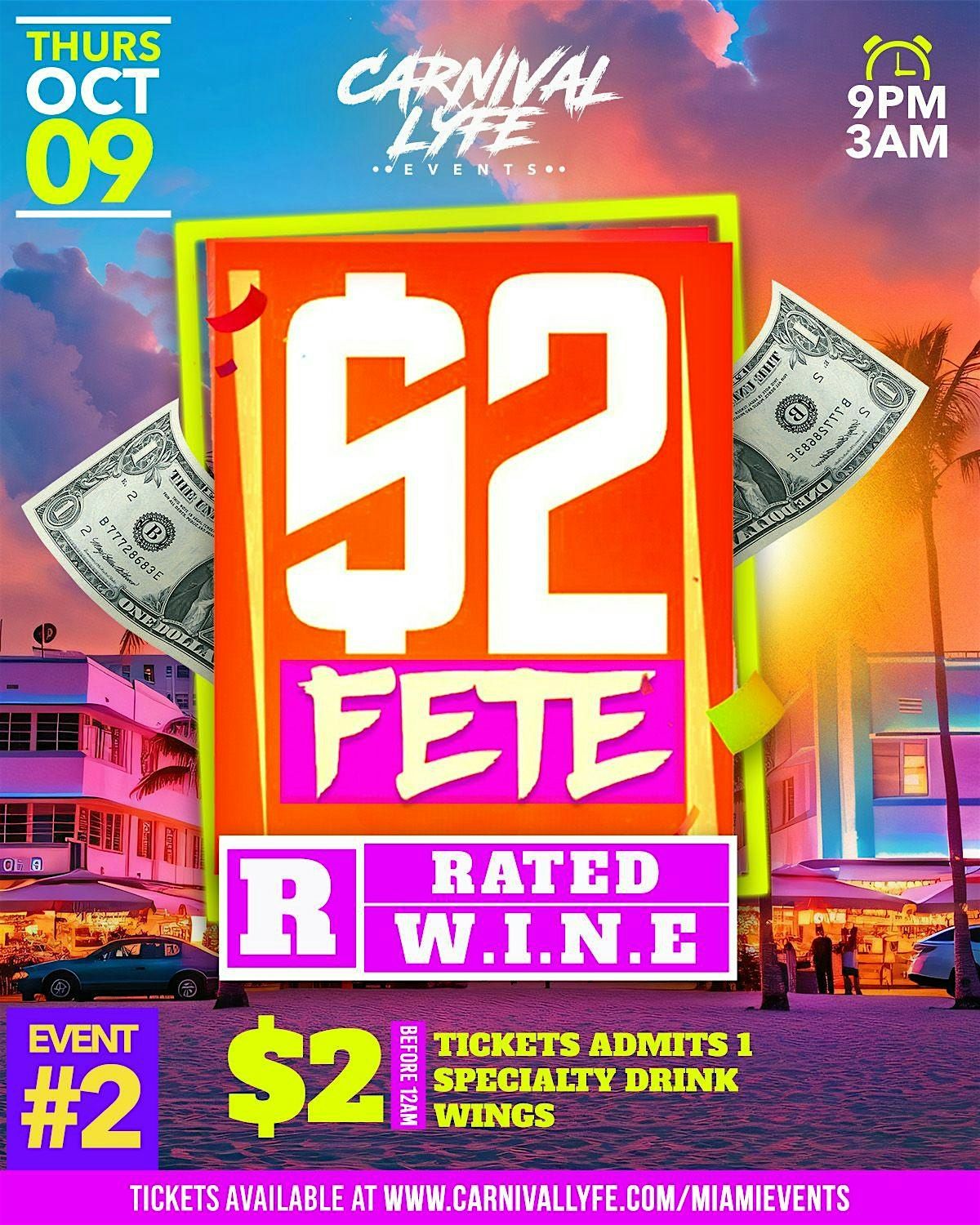 EVENT #2 $2 FETE - MIAMI CARNIVALLYFE 2026, TBA, MIAMI, 8 October to 9 ...