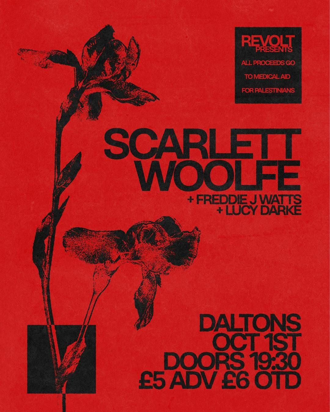 REVOLT Presents: Scarlett Woolfe + Freddie J Watts + Lucy Darke ...