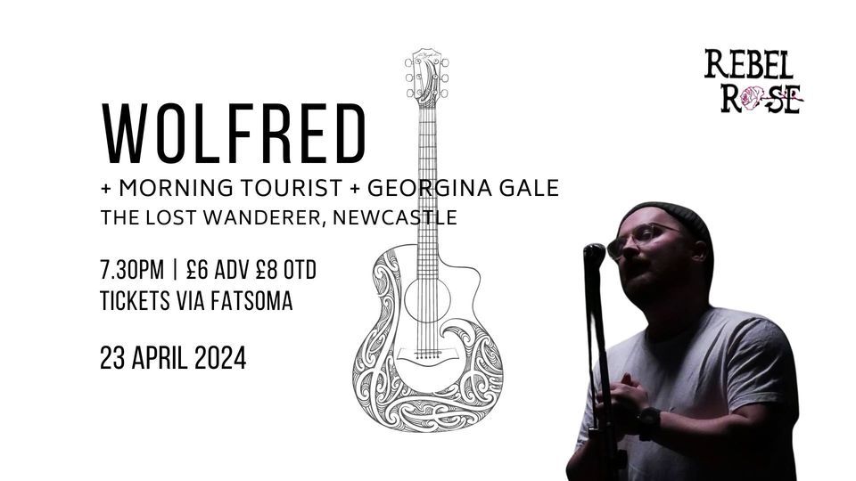 WOLFRED + Morning Tourist + Georgina Gale live at The Lost Wanderer ...