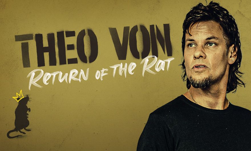 THEO VON: Return of The Rat - Norfolk, VA, Chartway Arena, Hampton ...