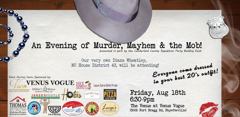Murder Mystery Event, The Venue at Venus Vogue- 3002 Fort Bragg Rd ...