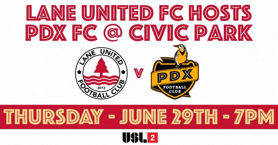 LUFC Men vs PDX FC, Civic Park, Eugene, 29 June 2023 | AllEvents.in