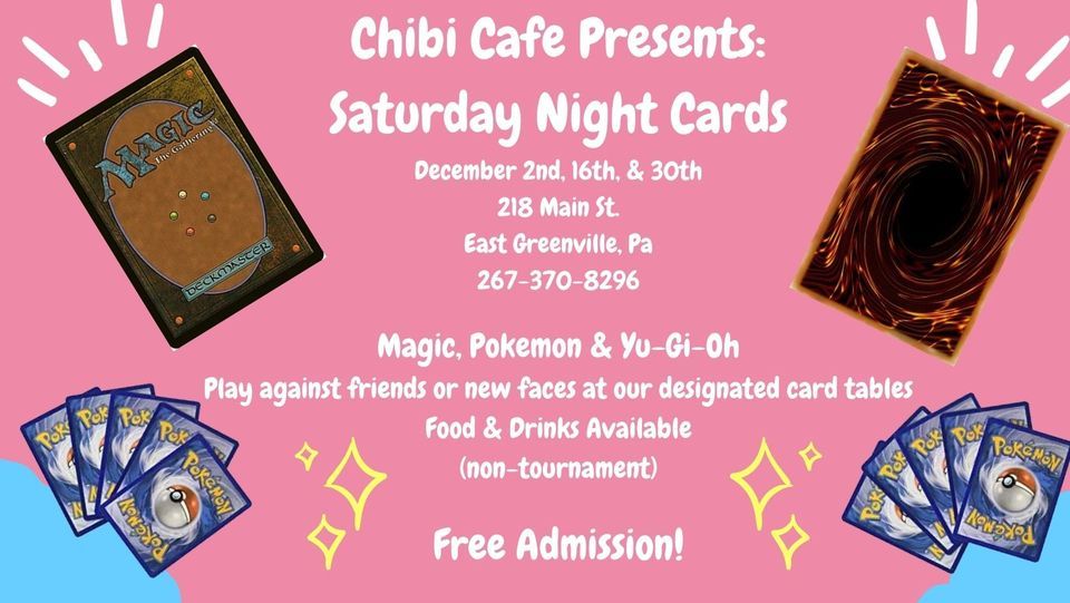 Saturday Night Cards, Chibi Cafe Co, East Greenville, 30 December 2023 ...