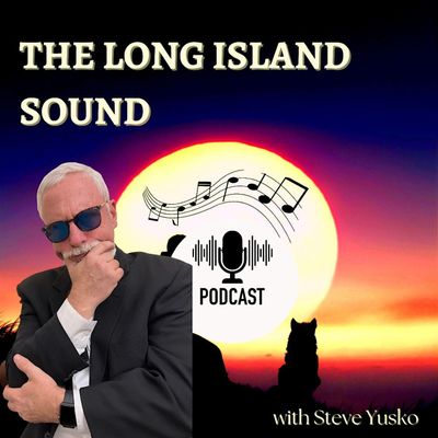 Discover Steve Yusko, Host of The Long Island Sound Podcast Events ...
