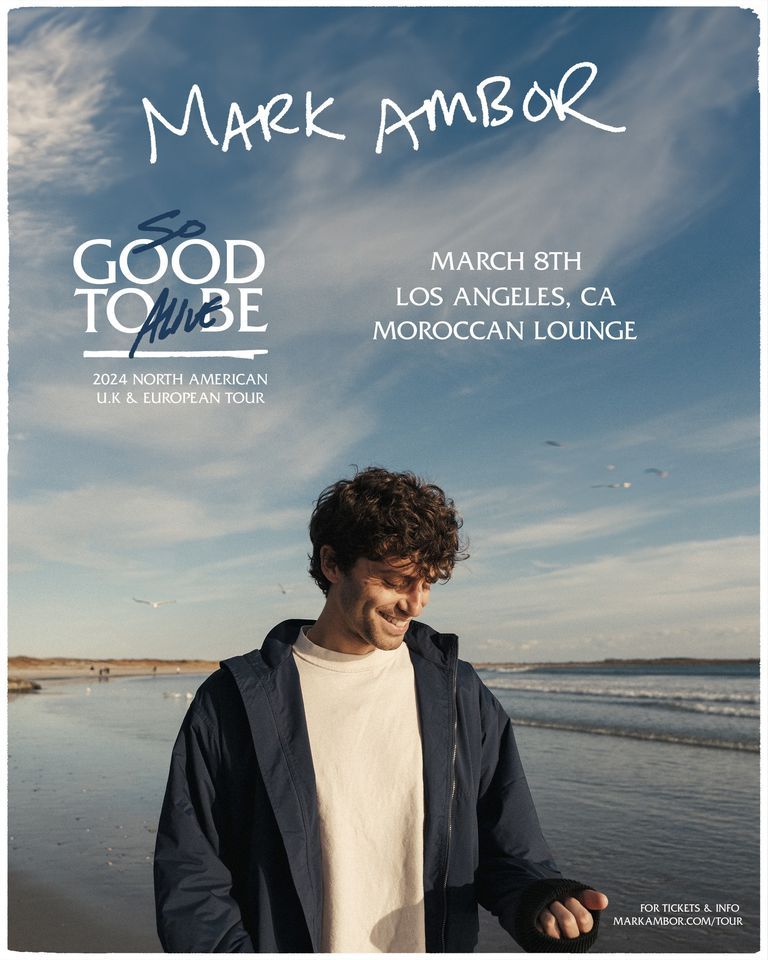 Mark Ambor, Moroccan Lounge, Los Angeles, March 8 2024 | AllEvents.in