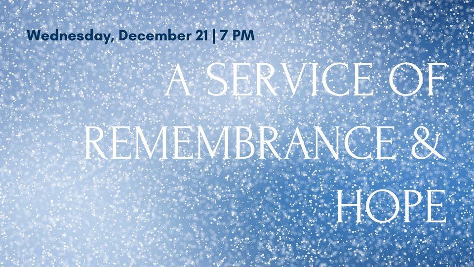 Service of Remembrance & Hope, St. Timothy's Episcopal Church, Des Moines, December 21 2023 ...