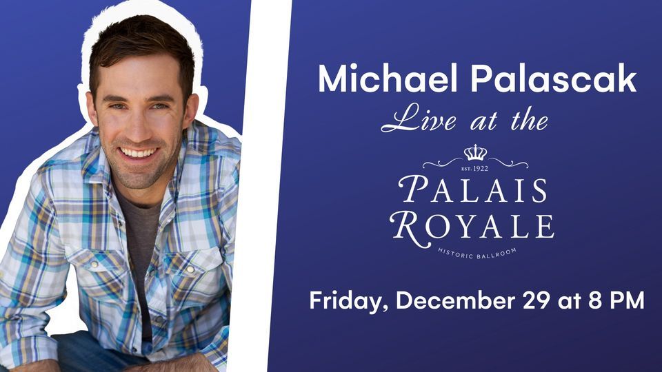 Michael Palascak Live at the Palais Royale, Palais Royale, South Bend ...