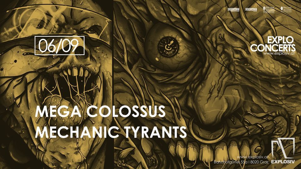 Mega Colossus (USA); Mechanic Tyrants (D), Jugend- und Kulturzentrum ...