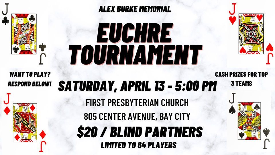 Alex Burke Euchre Tournament, First Presbyterian Church of Bay City, 13 ...
