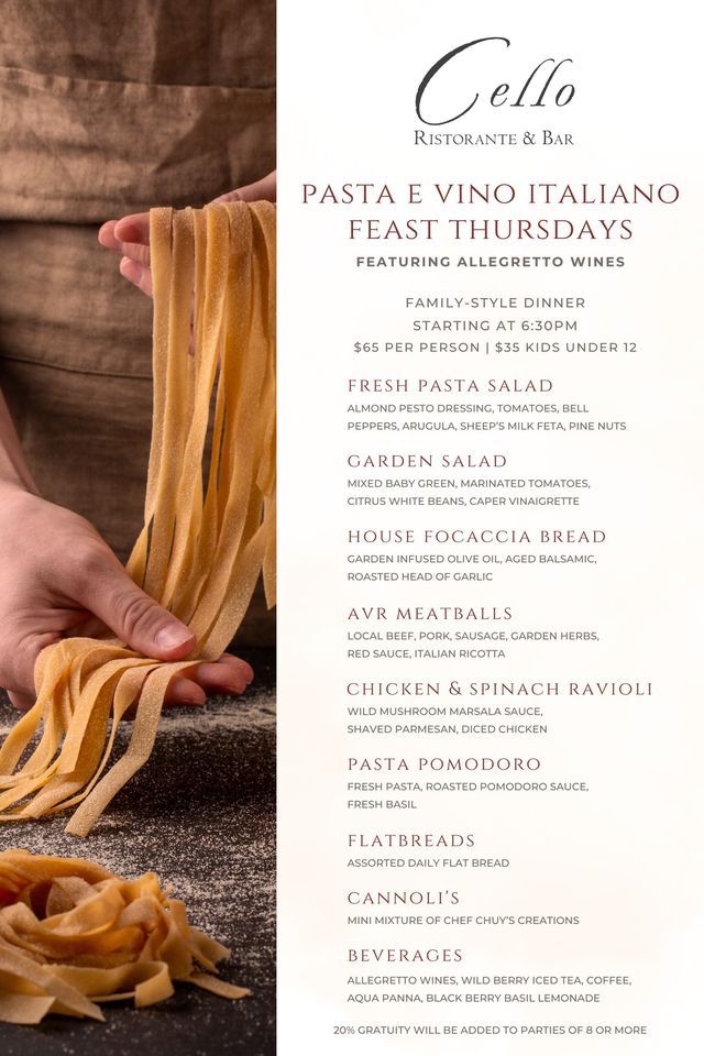 Pasta E Vino Italiano Feast Thursdays at Cello Ristorante & Bar ...