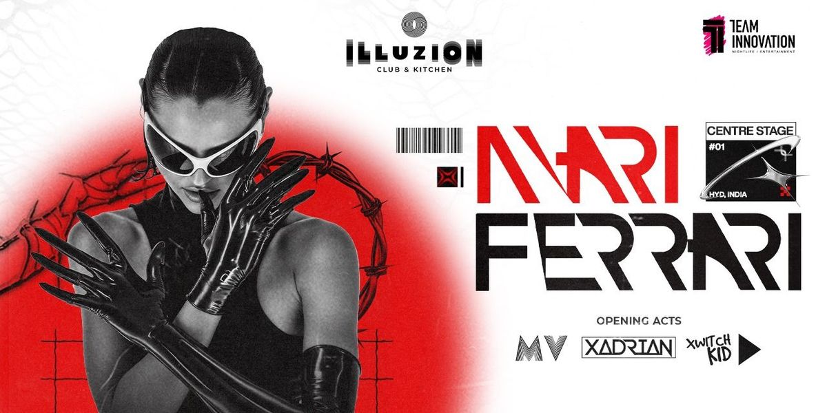 Mari Ferrari Live at Illuzion, 8-2-293/82/A/135/1, Road Number 10 ...