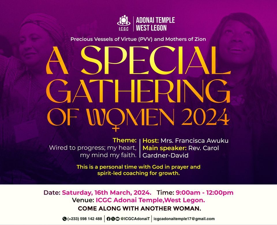 Gathering of Women 2024, ICGC Adonai Temple, Accra, 16 March 2024 ...