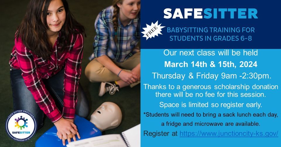 Safe Sitter Class (6th-8th graders), 1002 W 12th St Junction City, KS ...