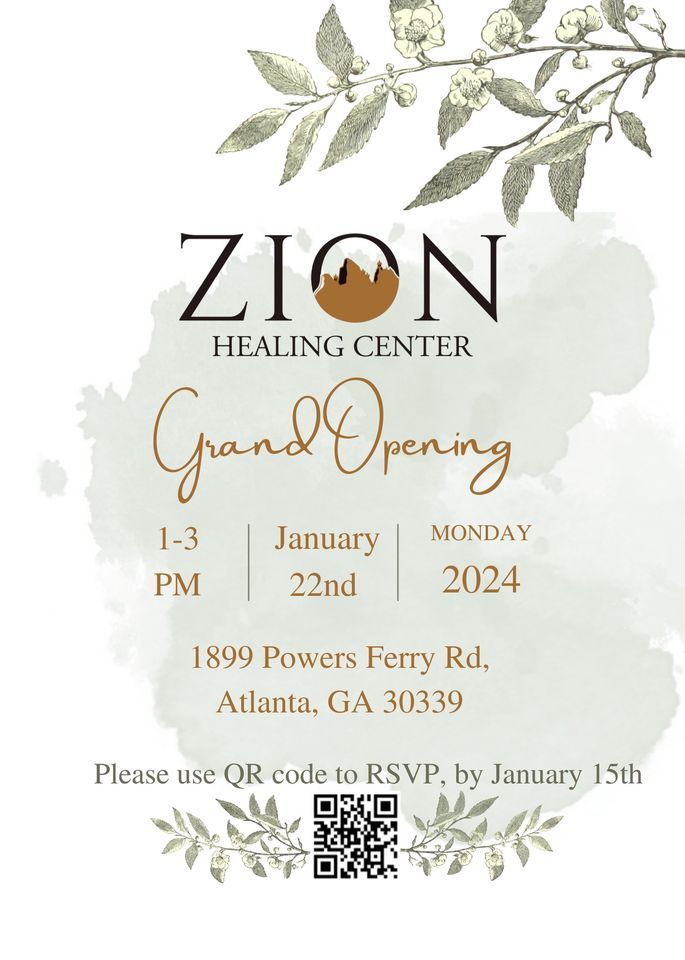 Zion Healing Grand opening , 1899 Powers Ferry Rd SE, Atlanta, GA 30339 ...