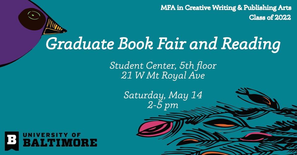 UB MFA Graduate Reading and Book Fair, 21 W Mount Royal Ave, Baltimore ...