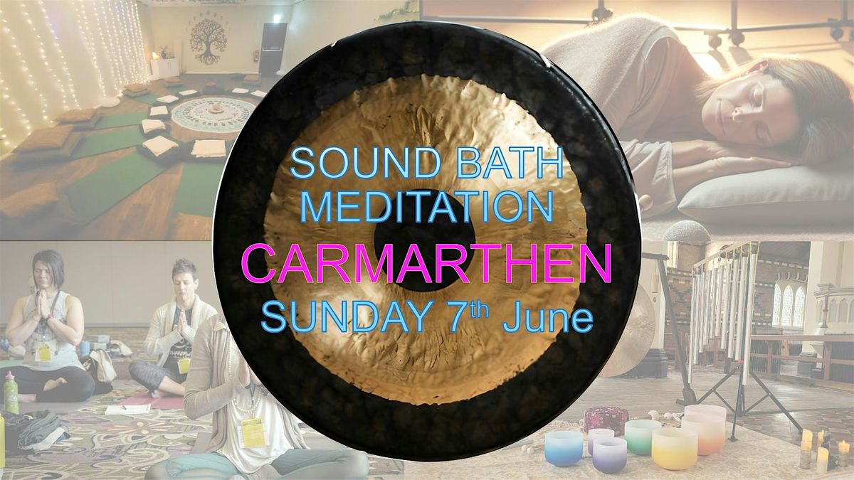 Carmarthen Sound Bath / Gong Bath Meditation at Parc Dewi Sant., Parc ...