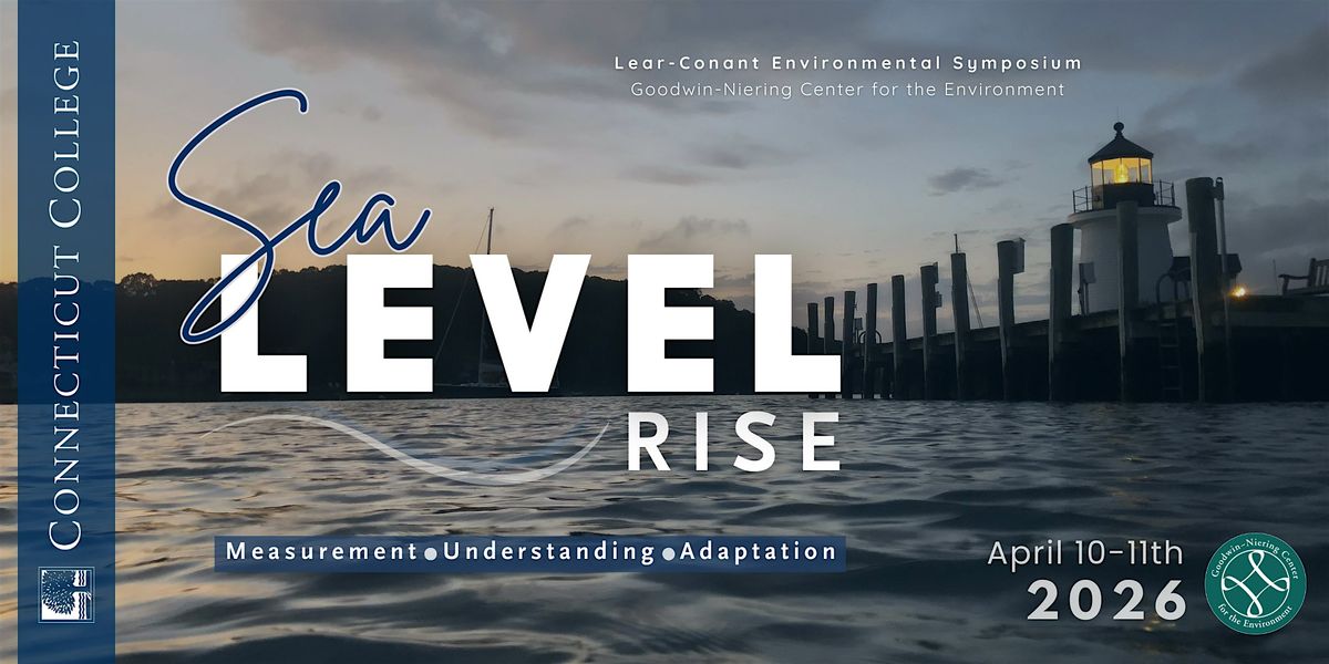 Sea Level Rise: Measurement, Understanding, Adaptation, Connecticut ...