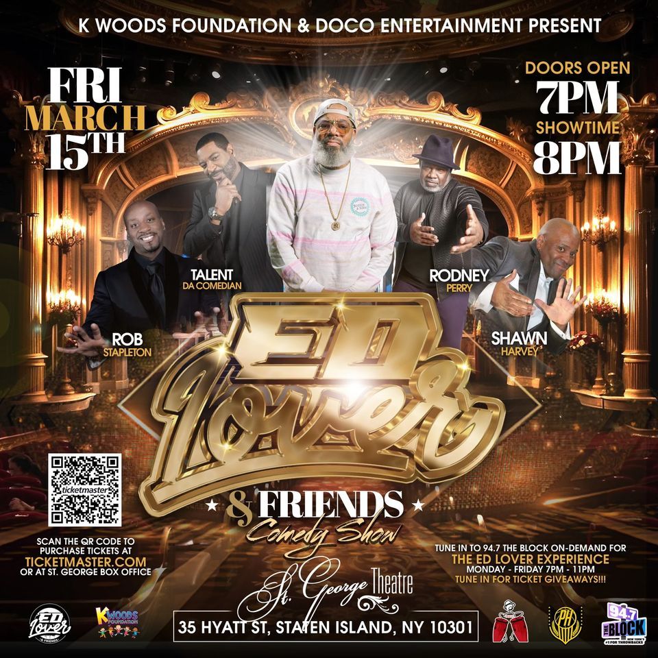 Ed Lover & Friends Comedy Show, St. George Theatre, New York, March 15 ...