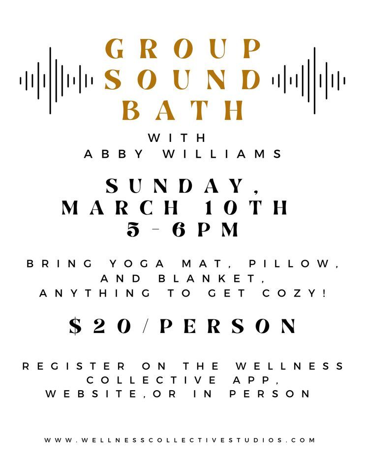 Group Sound Bath, Wellness Collective Studios, Springfield, March 10 ...