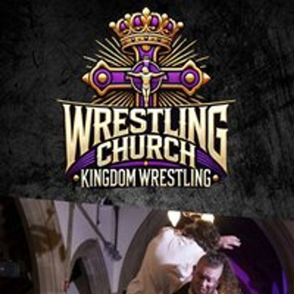 Kingdom Wrestling presents Wrestling Church, St Peters Church, Bradford ...