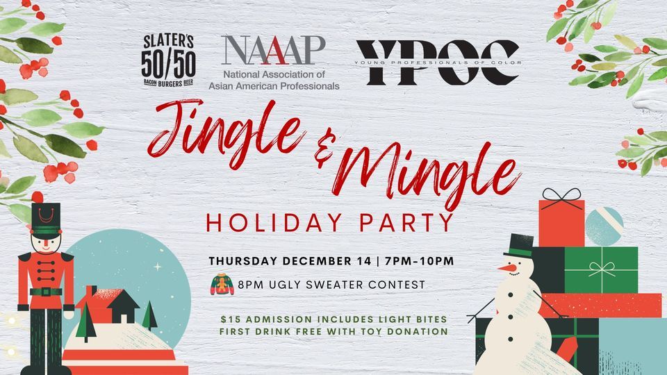 Jingle and Mingle Holiday Party: NAAAP + YPOC Uniting Colors of Success ...