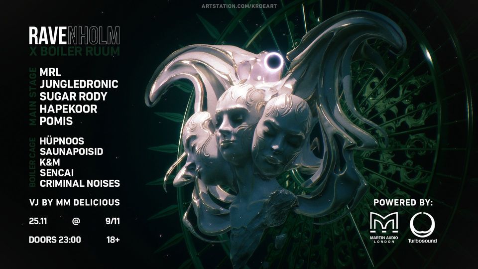 RAVENHOLM X BOILER RUUM @TALLINN, 9/11, Tapa, November 25 2023 | AllEvents.in