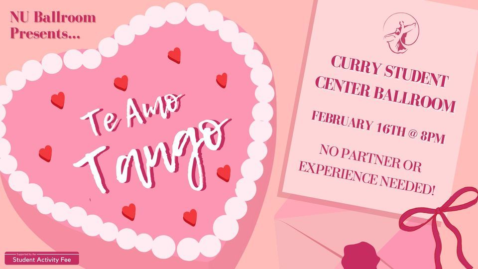 Te Amo Tango, Northeastern University, Boston, February 16 2024 | AllEvents.in