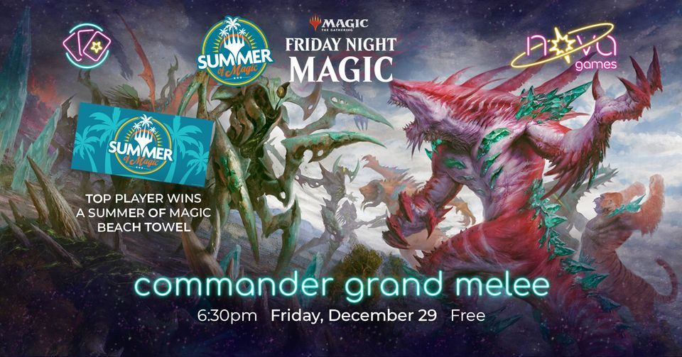 Magic - Friday Night Magic - Commander Grand Melee, Nova Games NZ ...