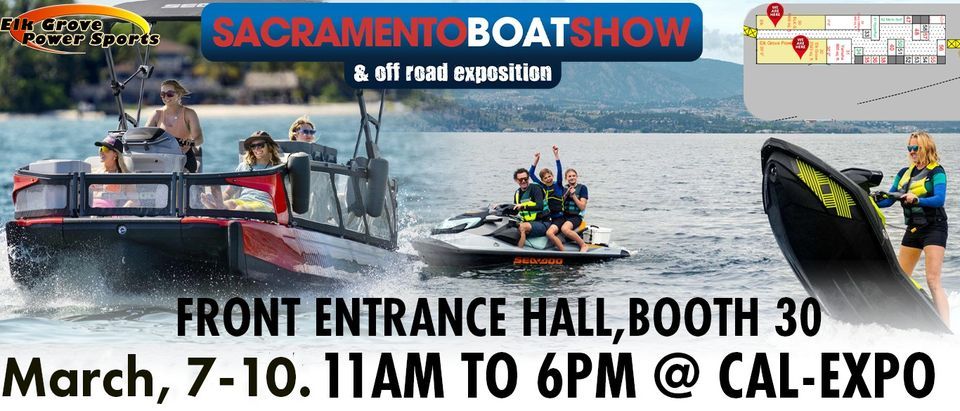 EGPS @ Sacramento Boat Show (Booth 30), Cal Expo, Sacramento, 7 March ...