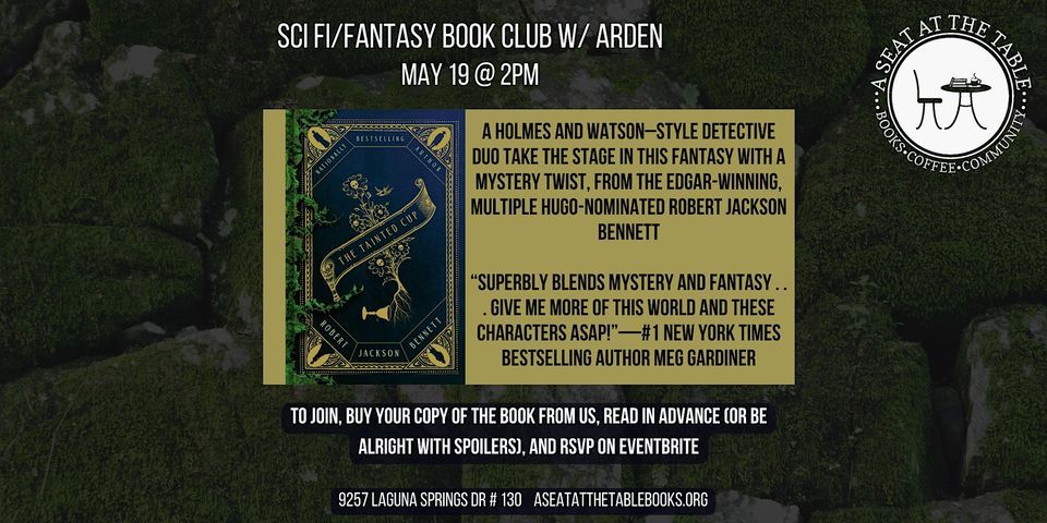 Sci Fi/Fantasy Book Club w/ Arden: "The Tainted Cup", 9257 Laguna ...