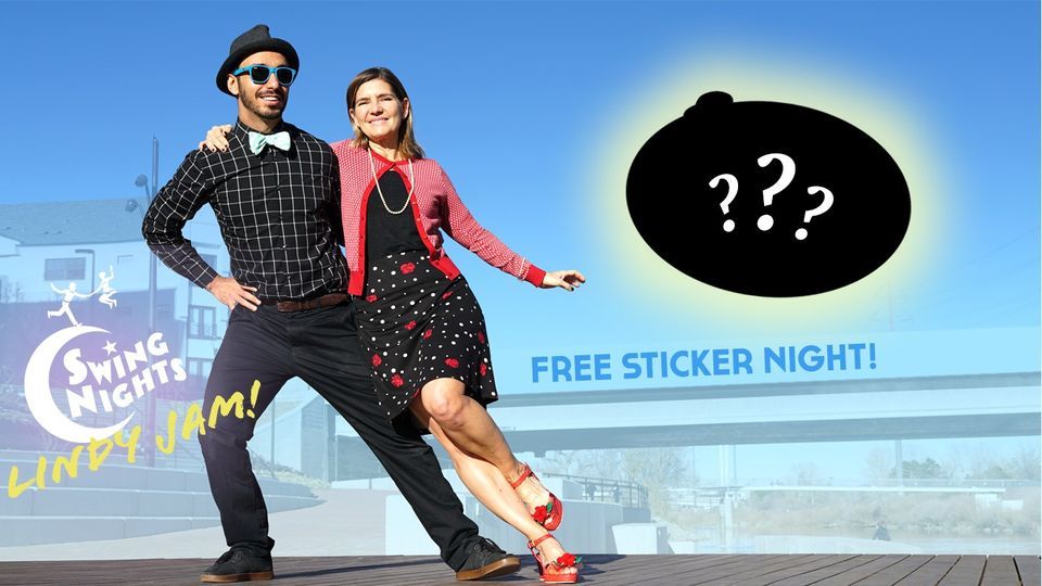 FREE STICKER NIGHT with DJs Albert and Leea at Swing Nights Lindy Jam ...