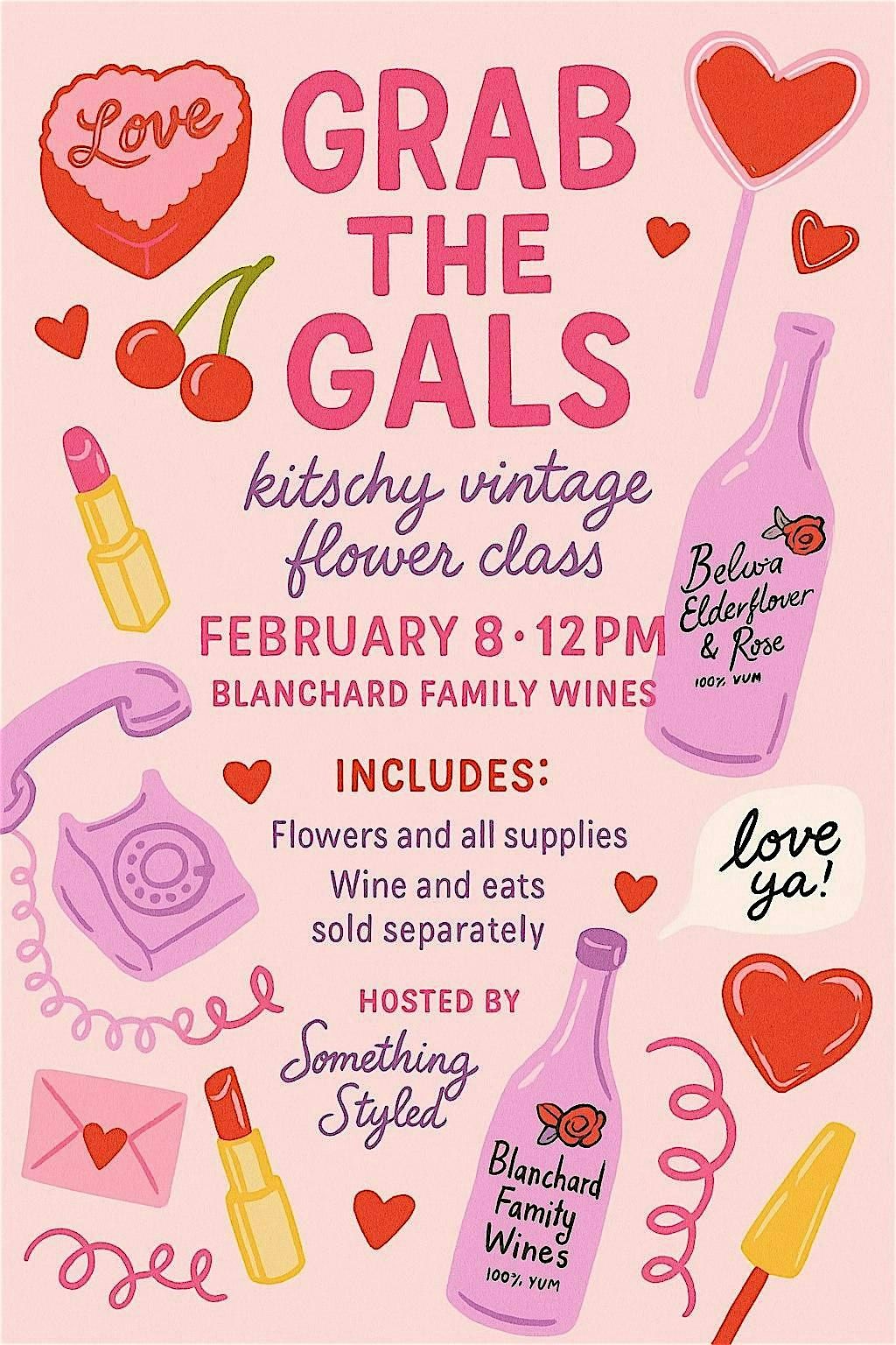 Grab the Gals: Kitschy Vintage Flower Class at Blanchard Family Wines ...