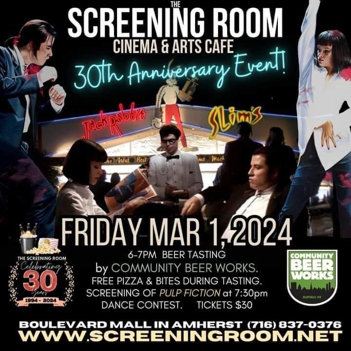The Screening Rooms 30TH ANNIVERSARY Event., The Screening Room Cinema & Arts Cafe, Amherst ...