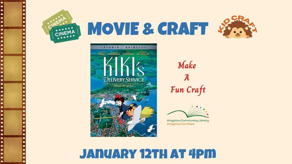 Kids Movie and Craft - KIKIS DELIVERY SERVICE, Kingston Community ...